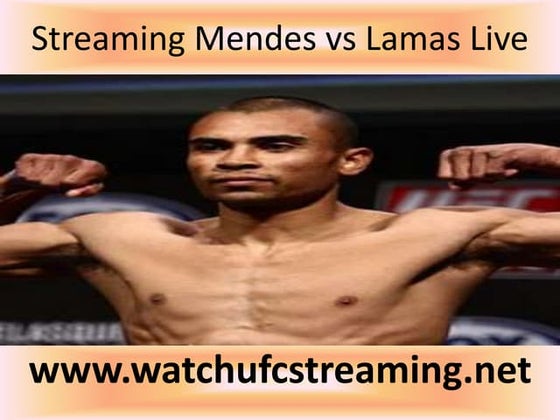 Live mendes vs lamas ufc match | PPT