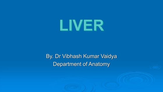 Anatomy of liver | PPT