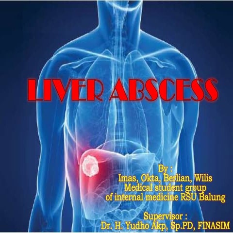 Liver abscess