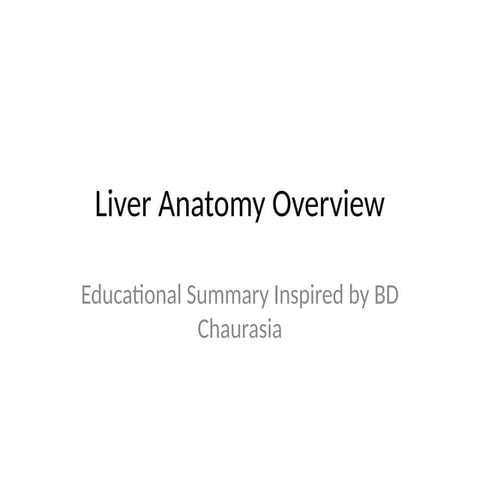 Liver_Anatomy_Presentation.pptx pdf of liver | PPTX