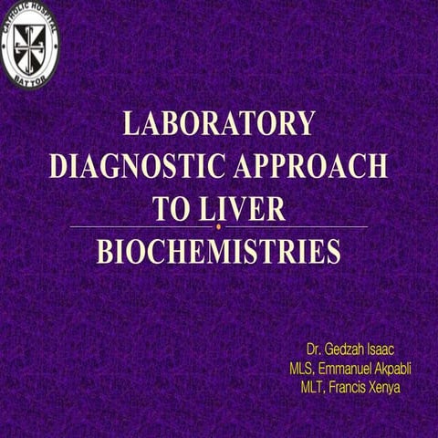 LIVER BIOCHEMISTRIES.pptx | Free Download