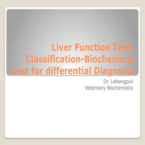 Liver Function Test.pptxxxxxxxxxxxxxxxxxxx | PPT