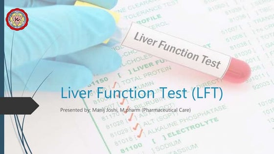 Liver function test (LFT) | PPT