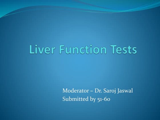 Liver function test (LFT) | PPT