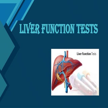 liver function tests important for health | PPTX
