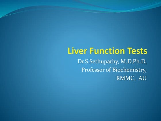 Liver function test (LFT) | PPT