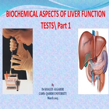 LIVER FUNCTIONS TESTS -1- | PPTX