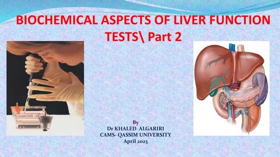 Liver function test (LFT) | PPT
