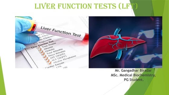 Liver function test is completly explained | PPT