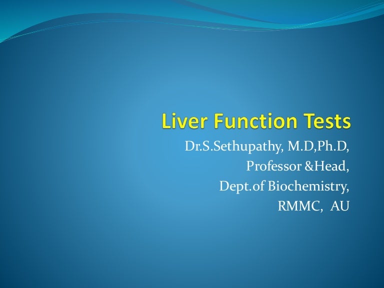 Liver function tests and interpretation