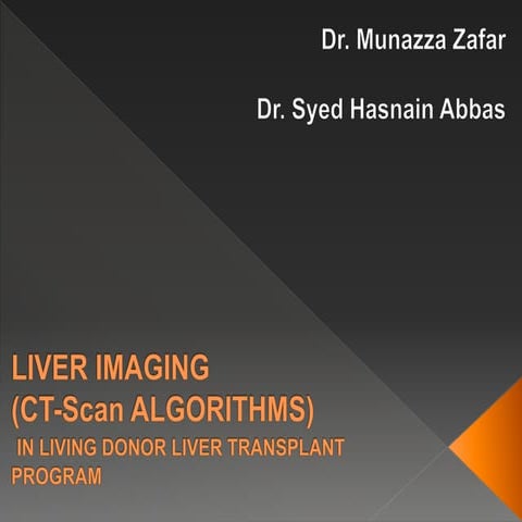 Liver imaging ct scan algorithm | PPTX