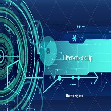 Liver on a chip | PPTX