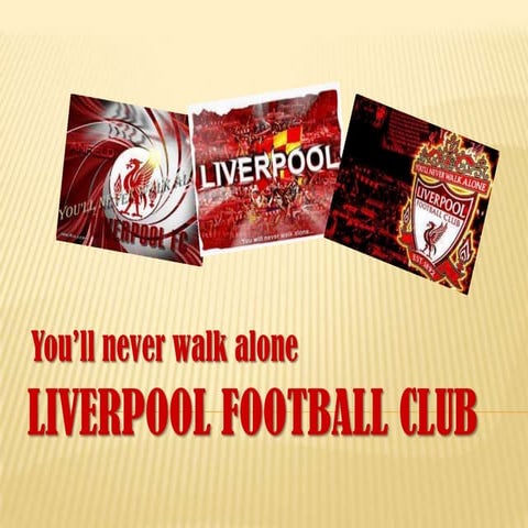 Liverpool Football Club | PPTX