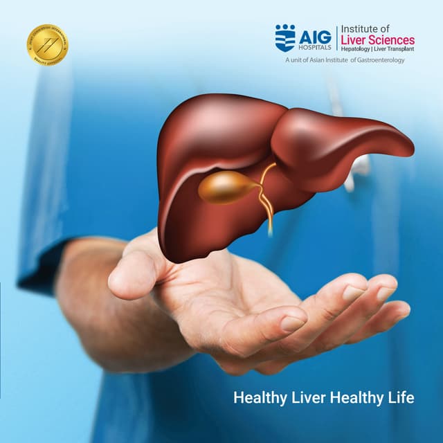 Liver Sciences | Hepatology | Liver Transplant | AIG Hospitals | PDF