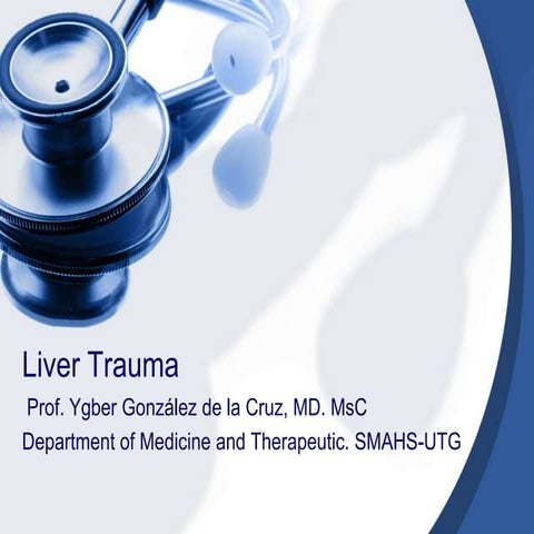 Liver trauma final | PPTX