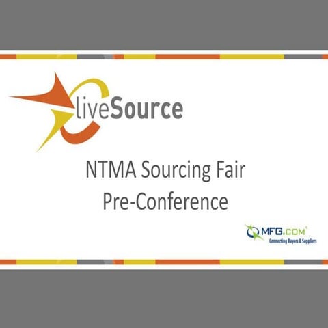 LiveSource Presentation for NTMA 2013 | PPT