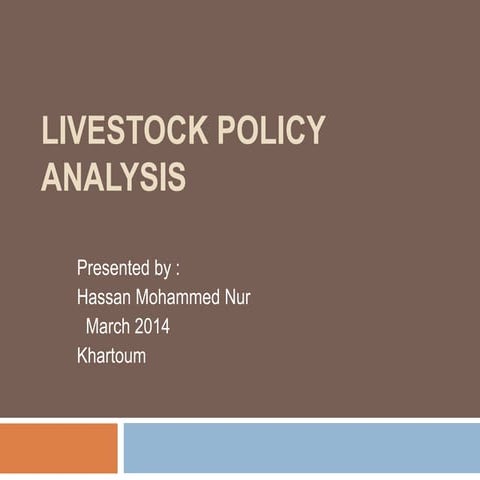 Livestock policy analysis slideshow | PPTX