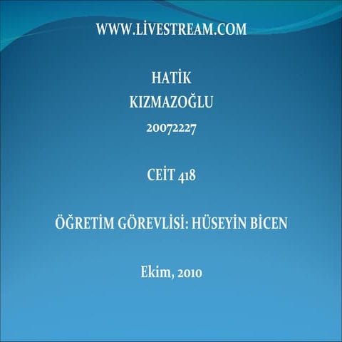 Li̇vestream | PPT