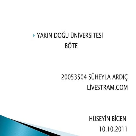 Livestream 418 ilk odev | PPT