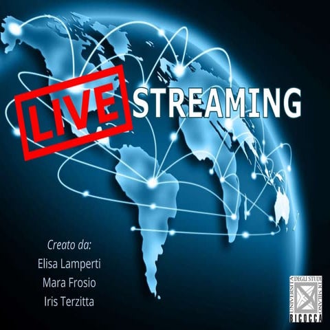 Live Streaming | PPT