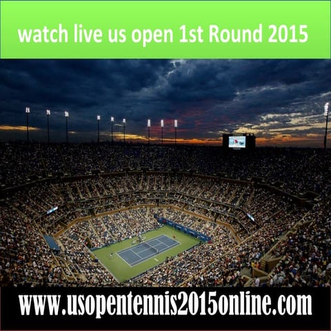 Live us open 1st round tennis | PPT
