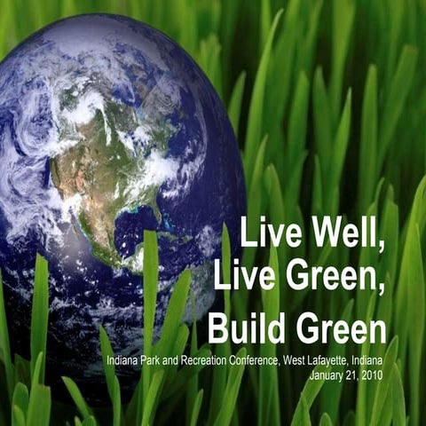 Live Well Live Green | PPT