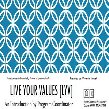 Live Your Values - Moodle Course Introduction 2021 | PPT