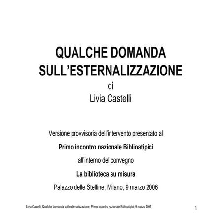 Qualche domanda sull'esternalizzazione | PDF