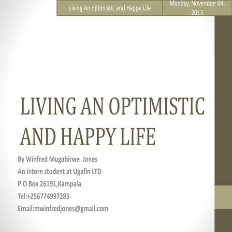 Living an optimistic and happy life | PPT
