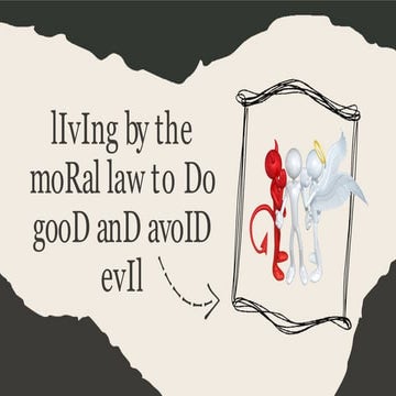 Living by the Moral Law to Do Good and Avoid Evil.pptx