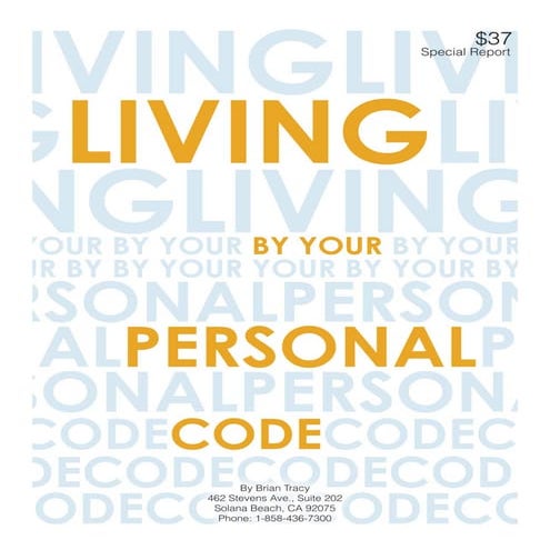 Living by Your Personal Code by Brian Tracy | PDF
