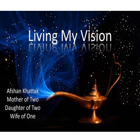 Living my vision | PPT