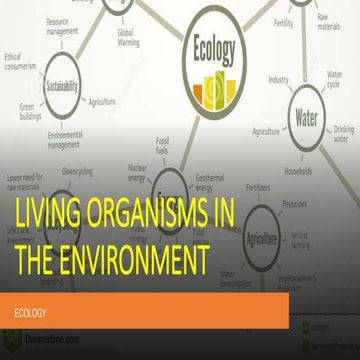 LIVING ORGANISMS IN THE ENVIRONMENT.pptx