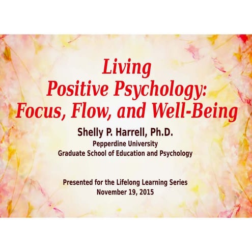 221 - Positive Psychology
