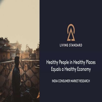 Living Standard: India Consumer Market Research | PPTX