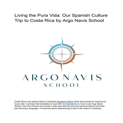 Living the Pura Vida: Our Spanish Culture Trip to Costa Rica | PDF