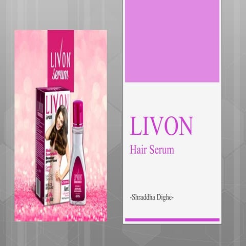 Livon hair serum | PPTX