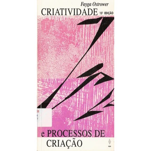 Criatividade e processos de criação - Fayga Ostrower | PDF