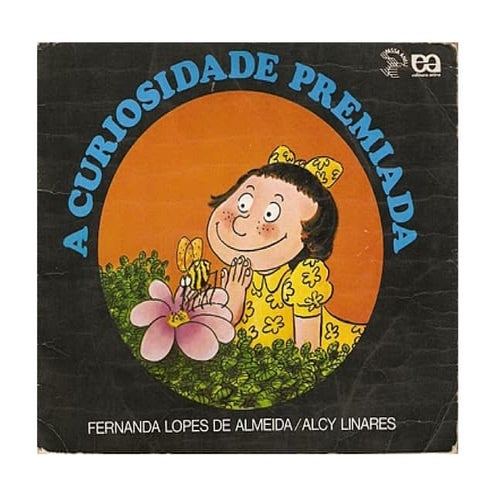 A Curiosidade Premiada (Fernanda Lopes de Almeida e Alcy Linhares) | PDF