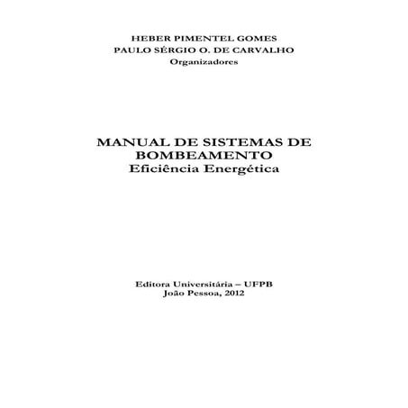 LIVRO_MANUAL DE SISTEMAS DE BOMBEAMENTO.pdf