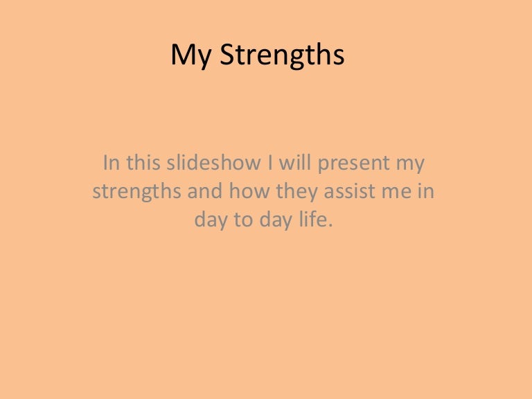 My Strengths
