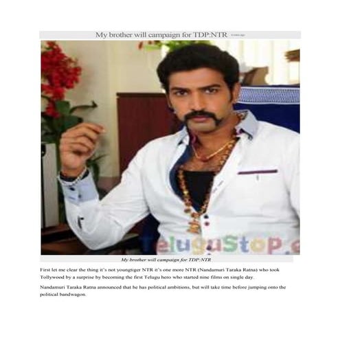 My brother will campaign for TDP:NTR | DOCX