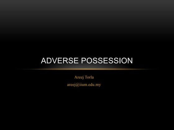Adverse possession review | DOCX | Land and Farms | Real Estate