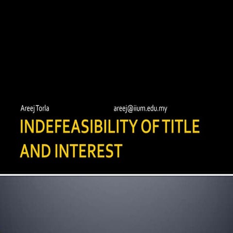LAND LAW 1 INDEFEASIBILITY 2014 | PPTX
