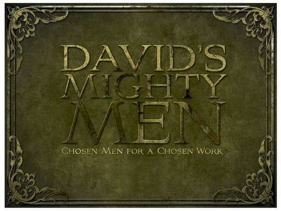 DAVID'S MIGHTY MEN | PPT