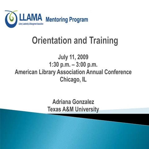 LLAMA Mentoring Orientation and Training | PPT