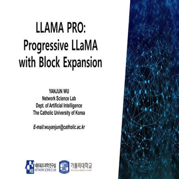 LLAMA PRO: Progressive LLaMA with Block Expansion.pptx