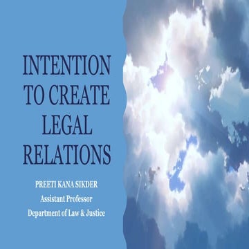 Intention to Create Legal Relations : Presumptions and the Rebuttals | PPTX