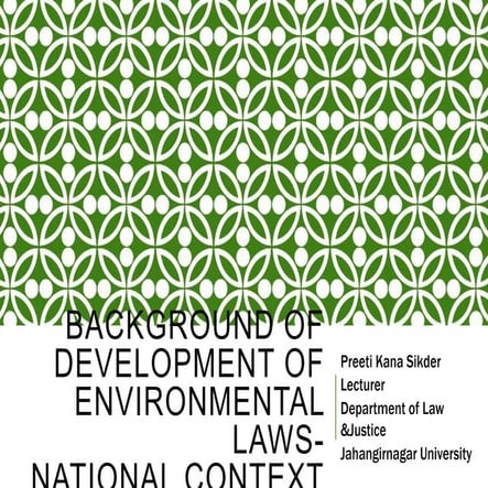 Historical Background of Environmental Laws and Development Policies ...