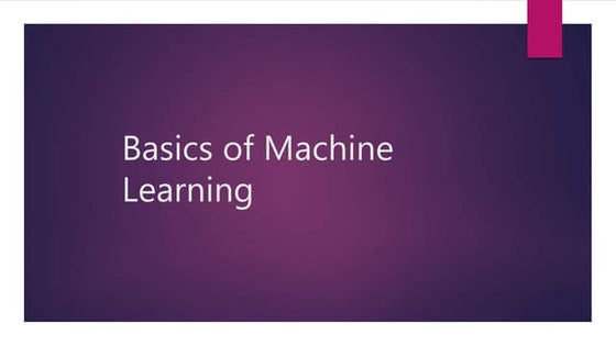 Machine Learning Basics Ppt